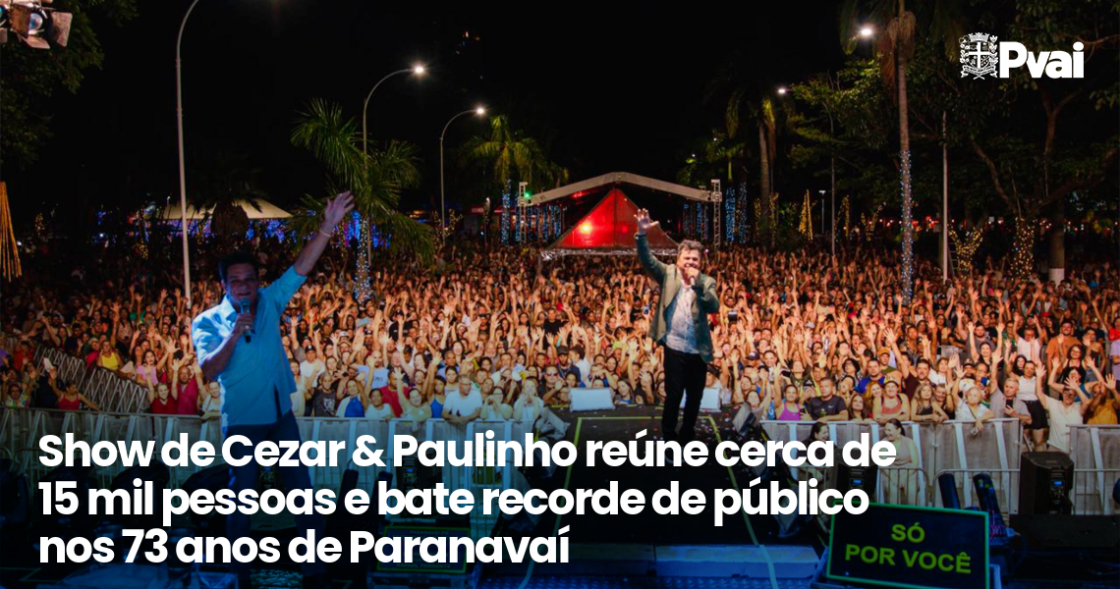 Portal do Cidadão - MUNICÍPIO DE PARANAVAÍ/PR - Show de Cezar ...